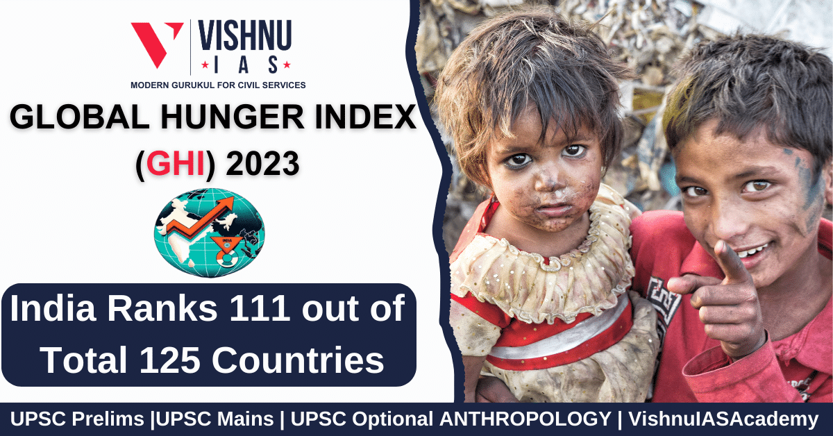 Global Hunger Index 2023 - Best UPSC Coaching Centre in Hyderabad