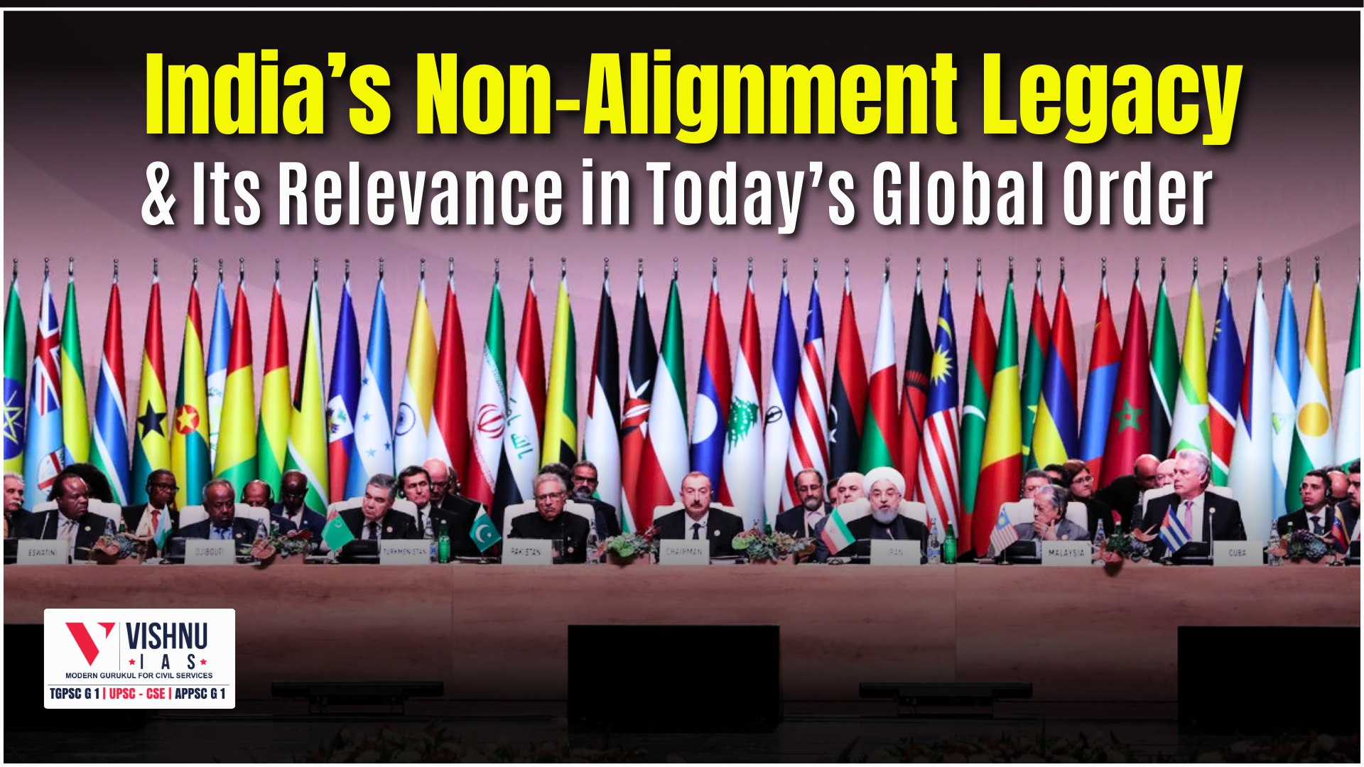 India’s Non-Alignment Legacy: Relevance in Contemporary Global ...
